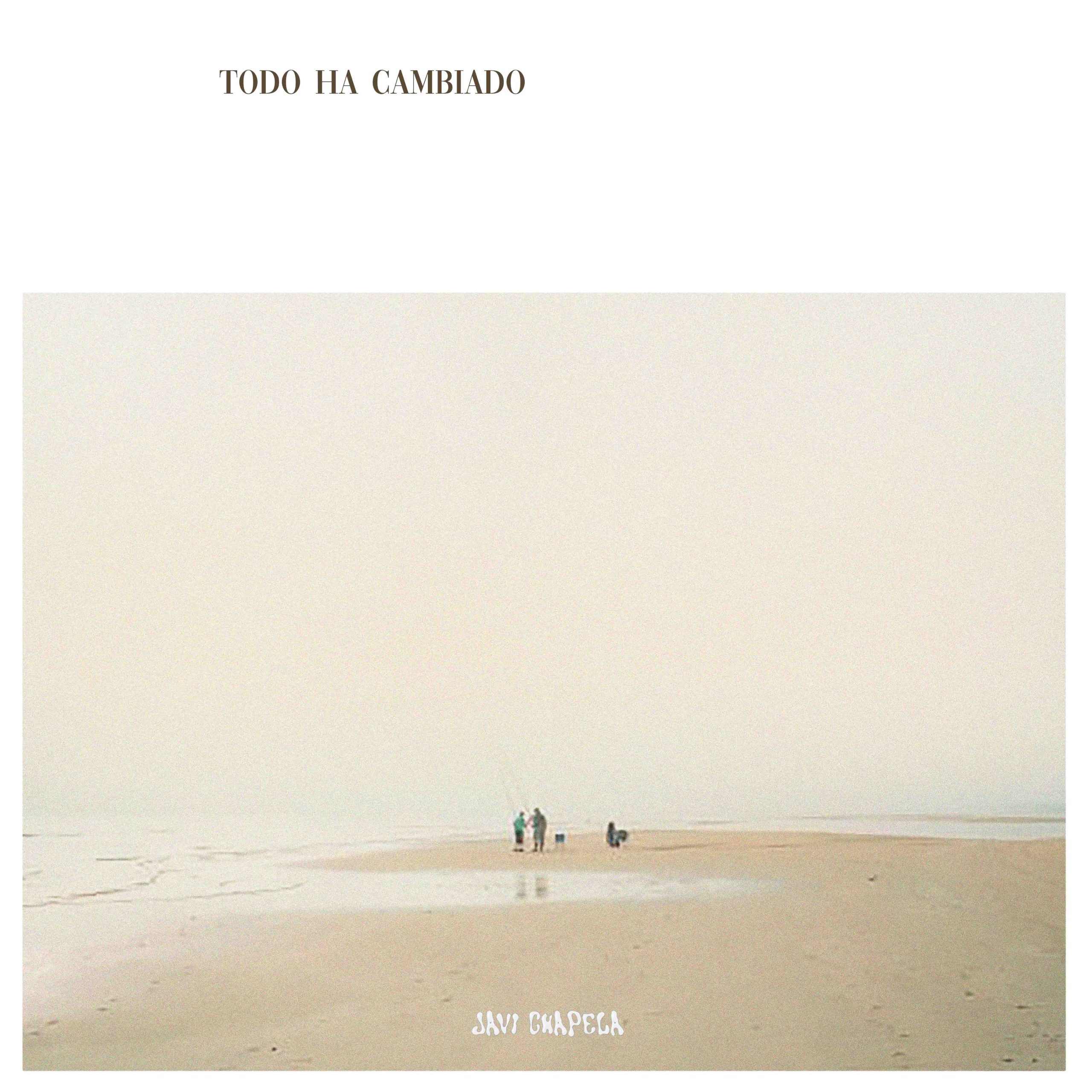 JAVI CHAPELA ESTRENA “TODO HA CAMBIADO”, SU PRIMERA GRAN BALADA - RLM